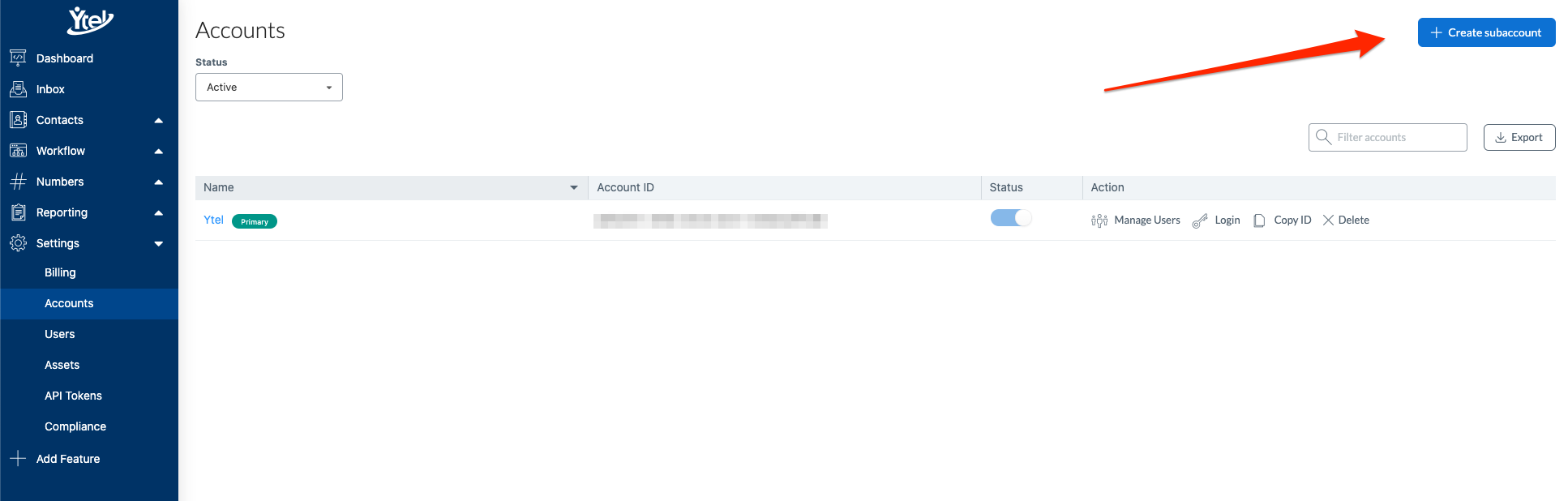 Account & User Management - Add/Remove & Permissions – Ytel Account & User Management - Add/Remove & Permissions – Ytel
