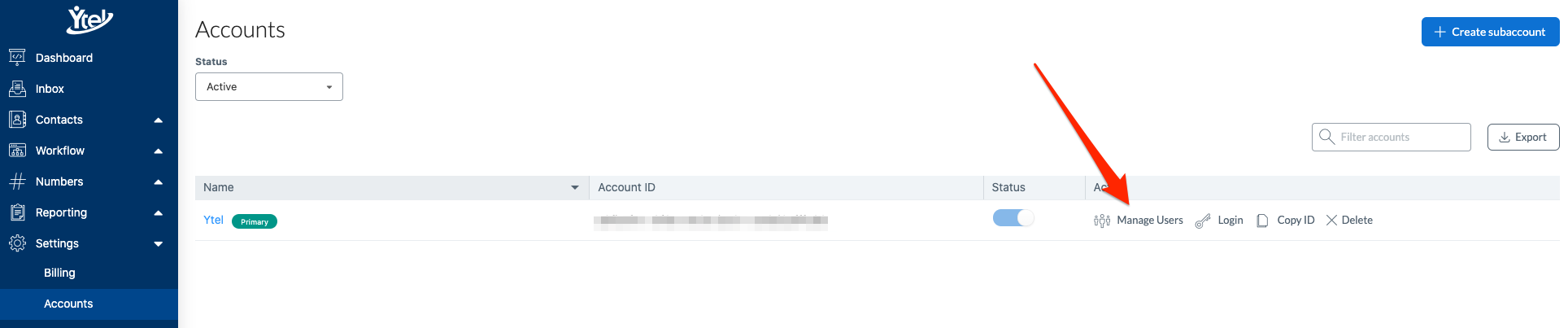 Account & User Management - Add/Remove & Permissions – Ytel Account & User Management - Add/Remove & Permissions – Ytel
