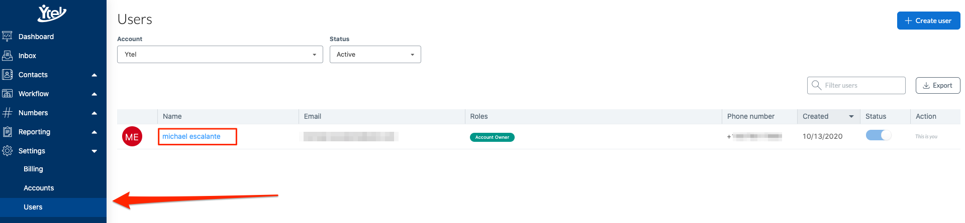Account & User Management - Add/Remove & Permissions – Ytel Account & User Management - Add/Remove & Permissions – Ytel